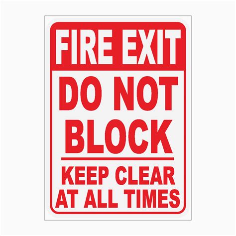 Fire Door Do Not Block Keep Clear At All Times Sign Shop Online