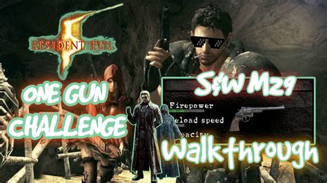 Resident Evil 5 One Gun Challenge S W M29 1 50 10 SOLO YouTube