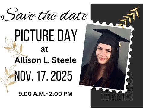 Save The Date For Picture Day Allison L Steele Enhanced Learning Center
