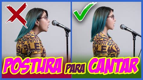 Clase 1 Postura Correcta Para Cantar Bien Ejercicios Gret Rocha