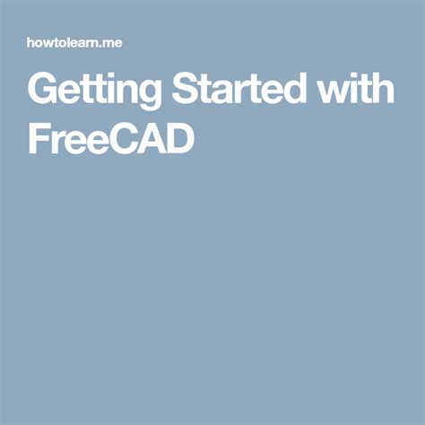 Getting Started With Freecad Tutorial Start Free