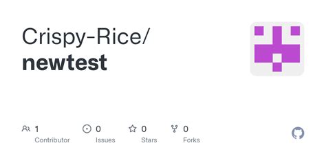 Github Crispy Ricenewtest
