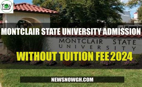 Montclair State University Tuition 2024 Natty Viviana