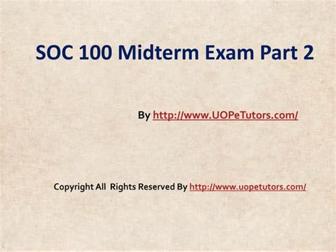 Soc 100 Midterm Exam Part 2 Assignment Ppt