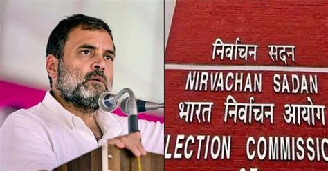 चुनाव आयोग ने राहुल गांधी को भेजा नोटिस पीएम मोदी पर अपमानजनक टिप्पणी