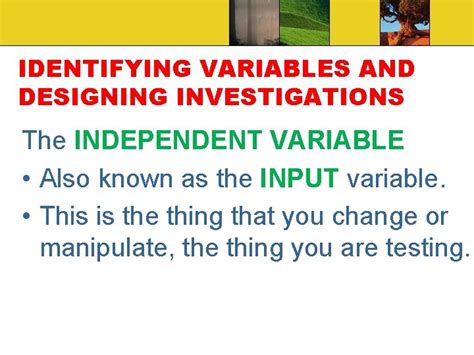 How Science Works Identifying Variables And Designing Investigations