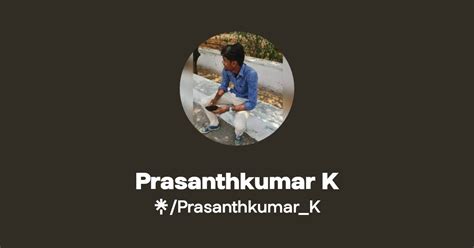 Prasanthkumar K Instagram Facebook Linktree