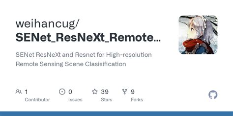 Github Weihancugsenetresnextremotesensingsceneclassification Senet Resnext And Resnet