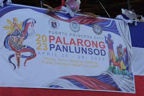 Puerto Princesa City Palarong Panlungsod “husay Talino Disiplina