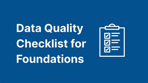 Data Quality Checklist For Foundations Foundant Technologies