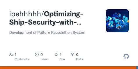 Github Ipehhhhh Optimizing Ship Security With Obstacle Detection