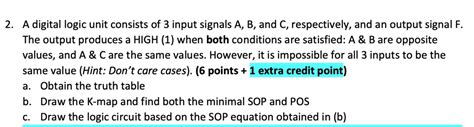 2 A Digital Logic Unit Consists Of 3 Input Signals A B And C