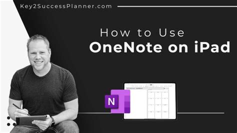 How To Use OneNote On IPad Exciting Features And Tips