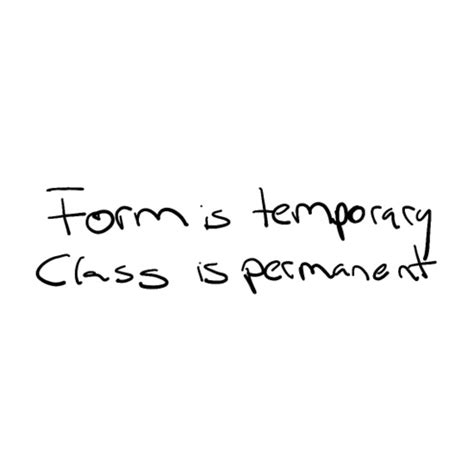 Form Is Temporary Class Is Permanent Quote Rohit Sharma Multiverse
