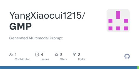 github yangxiaocui1215 gmp generated multimodal prompt