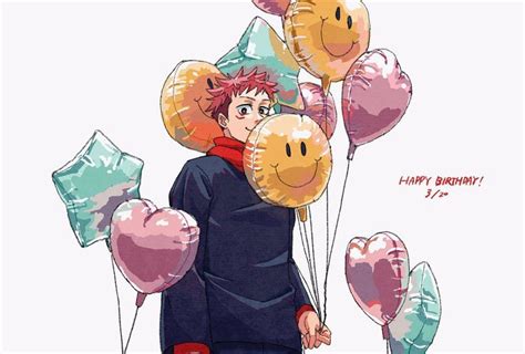 Happy Birthday To Yuji Itadori 20th Mar 2022 Jujutsu Anime Kawaii