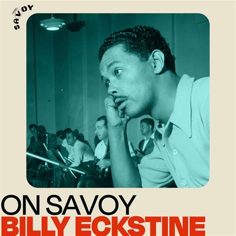 ‎on Savoy Billy Eckstine Album By Billy Eckstine Apple Music