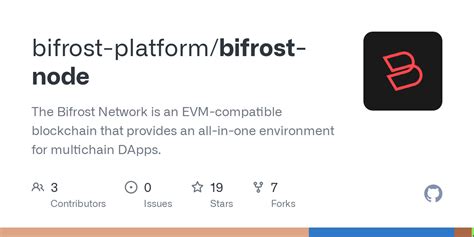 Github Bifrost Platformbifrost Node The Bifrost Network Is An Evm