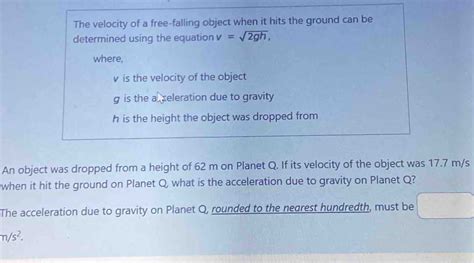 Solved The Velocity Of A Free Falling Object When It Hits The Ground Can Be Determined Using