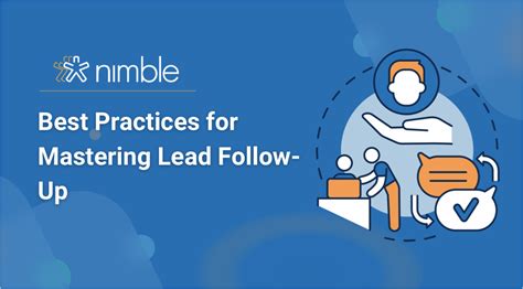 Best Practices For Mastering Lead Follow Up Nimble Blog