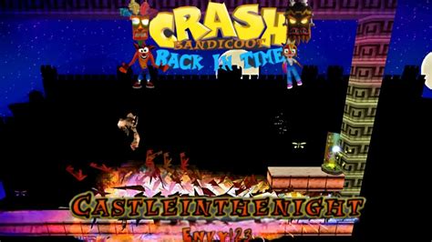 Crash Bandicoot Back In Time Fan Game Custom Level Castle In The