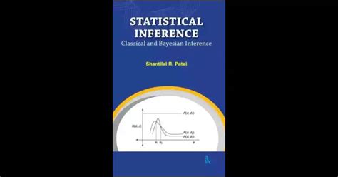 statistical inference classical and bayesian inference padhega india