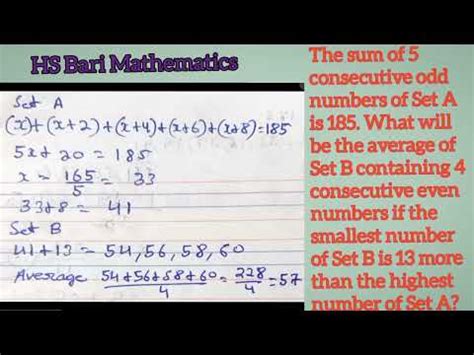 The Sum Of 5 Consecutive Odd Numbers Of Set A Is 185 What Will Be The Average Of Set B