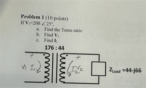 Solved Problem 1 10 Points If V1200∠25∘ A Find The