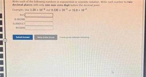 Solved Write Each Of The Following Numbers In Exponential Or Chegg