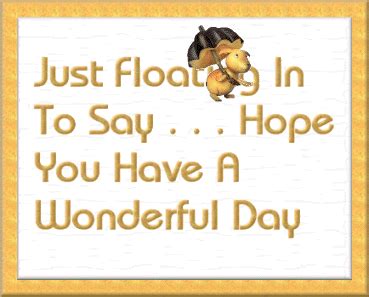 Have A Wonderful Day GIFs Get The Best On GIPHY