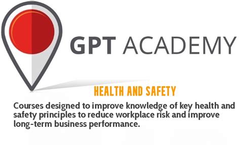 Health And Safety GPT Academy At GPT Academy We Deliver Industry Leading Courses To Both