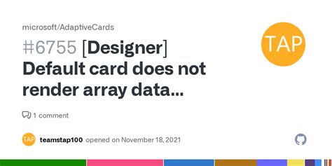 Designer Default Card Does Not Render Array Data Properly · Issue 6755 · Microsoft