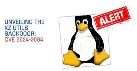 Dissecting The Dangerous Xz Utils Backdoor Cve 2024 3094 An Attack On