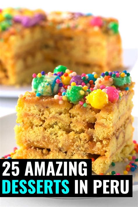 25 Peruvian Desserts To Satisfy Your Sweet Tooth Bacon Is Magic