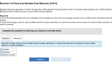 Solved Exercise 1 4 Fixed And Variable Cost Behavior Lo1 4