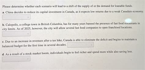solved please determine whether each scenario will lead to a