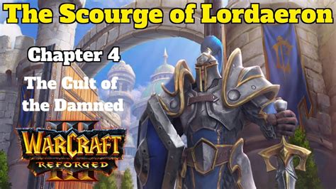 Warcraft 3 Reforged Human Campaign Chapter 49 Youtube