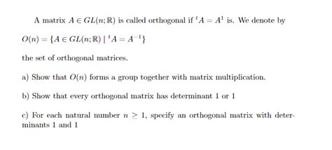Solved A Matrix AinGL N R Is Called Orthogonal If TA A Chegg