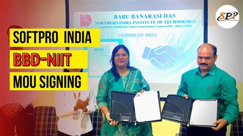 Softpro India ~ Bbd Niit Mou Signing Lucknow Youtube