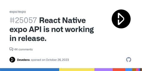 react native expo api is not working in release · issue 25057 · expo