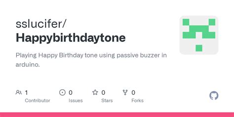 GitHub Sslucifer Happybirthdaytone Playing Happy Birthday Tone Using Passive Buzzer In Arduino