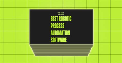The 24 Best Robotic Process Automation Software You Cant Ignore Of 2024 The Cto Club