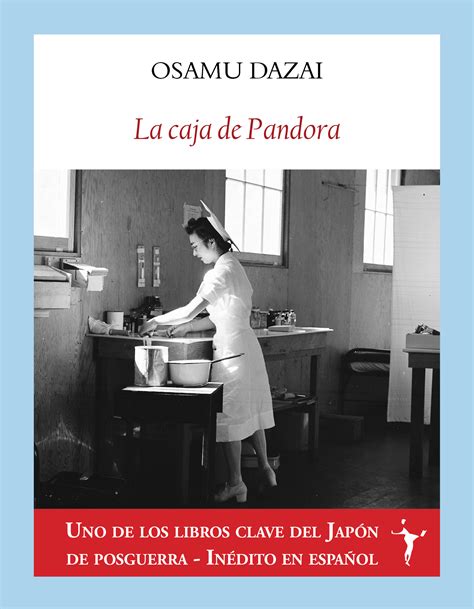 Libro La Caja De Pandora 9788412658767 Osamu Dazai 1909 1948