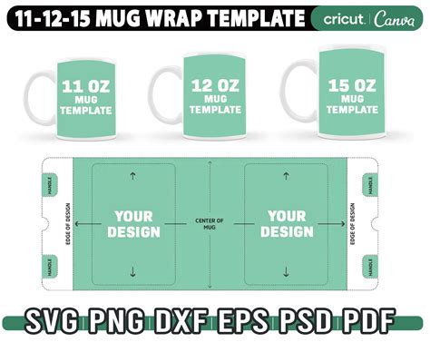 11 12 15 Oz Mug Template Sublimation Template Full Wrap Mug Template