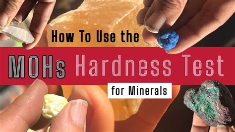 How To Test A Mineral S Hardness Using Mohs Scale Youtube