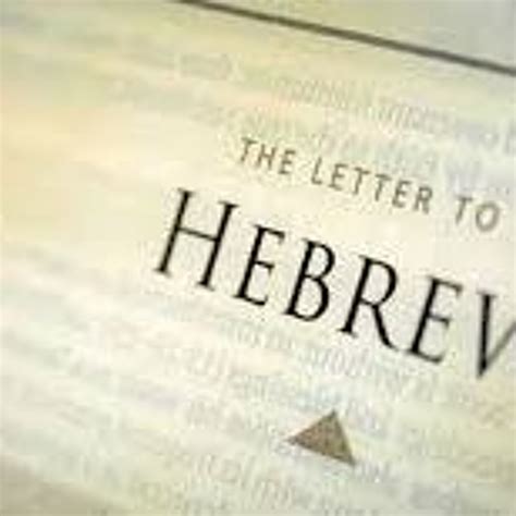 Stream Bible Class On Hebrews 102019 By Mariposa Ave Church Of Christ