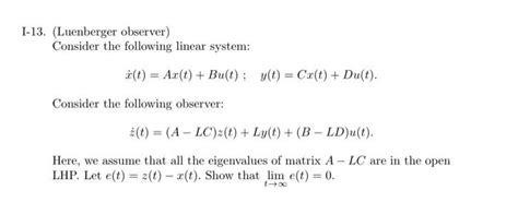 Solved I 13 Luenberger Observer Consider The Following