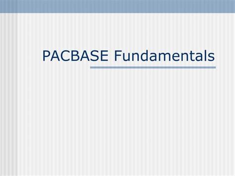 How To Master Pacbase For Mainframe In Only Seven Days Ppt