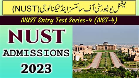 Nust Admissions 2023 Nust Entry Test Series 4 Net 4 How To Get