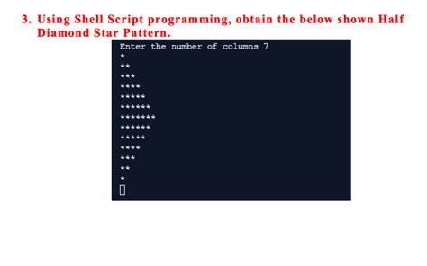 Solved Using Shell Script Programming Obtain The Below Chegg